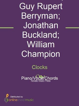 Clocks Sheet Music by Chris Martin | Goodreads