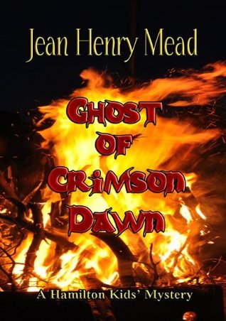 Ghost of Crimson Dawn by Jean Henry Mead | Goodreads