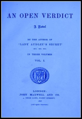 An Open Verdict V1 by Mary Elizabeth Braddon | Goodreads