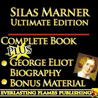 Silas Marner, The Weaver Of Raveloe – World’s Best Ultimate Edition ...