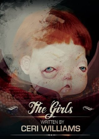 The Girls by Ceri Williams | Goodreads