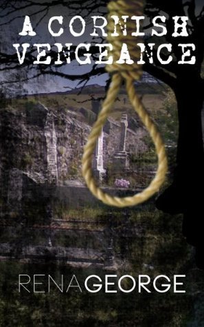 A Cornish Vengeance: A gripping murder mystery with twists you won't ...