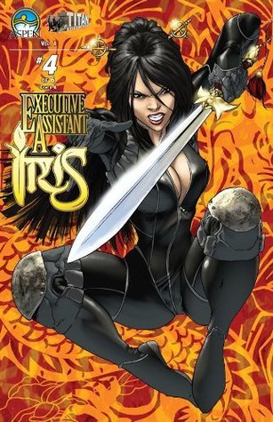 Executive Assistant Iris Vol. 1 #4 by David Wohl | Goodreads