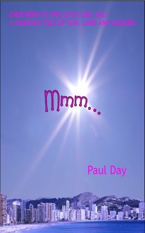 Mmm... by Paul G. Day | Goodreads