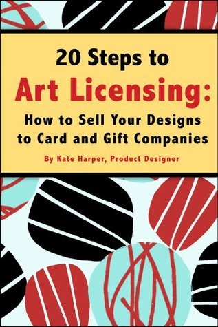 20 Steps to Art Licensing: How to Sell Your Designs to Greeting Card ...