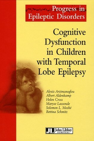Cognitive Dysfunction in Children with Temporal Lobe Epilepsy by Alexis ...