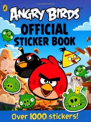 Angry Birds: Official Sticker Book by Puffin Books | Goodreads