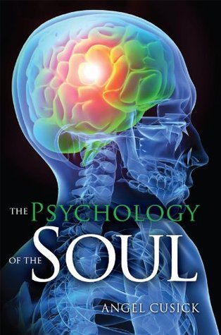 The Psychology of The Soul: The Definitive Resource on CHAKRAS and ...