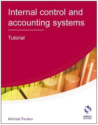 Internal Control and Accounting Systems: Tutorial by Michael Fardon ...