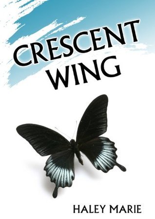 Crescent Wing by Haley Marie | Goodreads