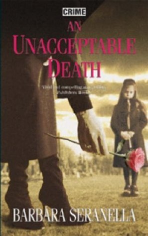 Unacceptable Death by Barbara Seranella | Goodreads