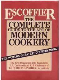 Complete Guide to Modern Cookery by Auguste Escoffier | Goodreads