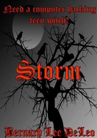 STORM by Bernard Lee DeLeo | Goodreads