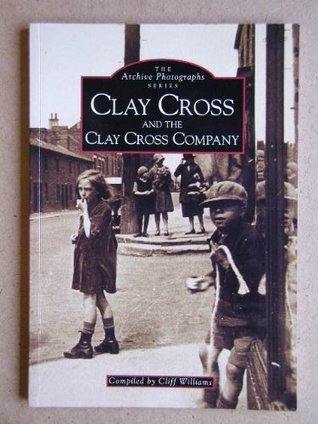 Clay Cross and the Clay Cross Company by Cliff Williams | Goodreads