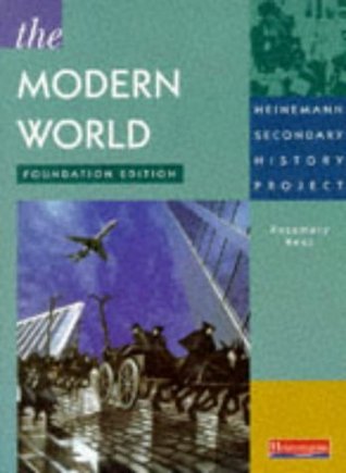 Heinemann Secondary History Project: the Modern World - Foundation ...
