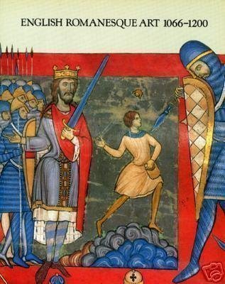 English Romanesque art 1066-1200 by George Zarnecki | Goodreads