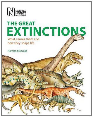 Great Extinctions by Norman MacLeod | Goodreads