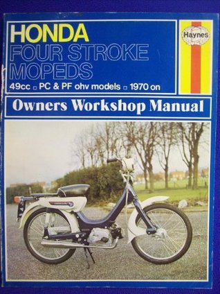 Honda 4-stroke mopeds: Owners workshop manual by Mervyn Bleach | Goodreads