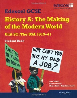 Edexcel GCSE Modern World History Unit 2C the USA 1919-41 Student Book ...