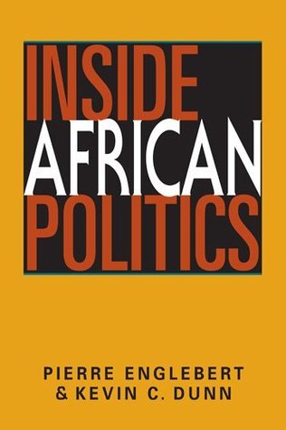 Inside African Politics by Pierre Englebert | Goodreads