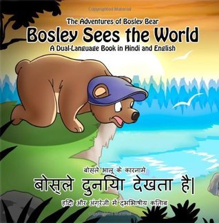 Bosley Sees the World (Hindi-English Edition): A Dual Language Book by ...