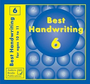 Best Handwriting Year 6: Practice book for ages 10-11 by Andrew Brodie ...