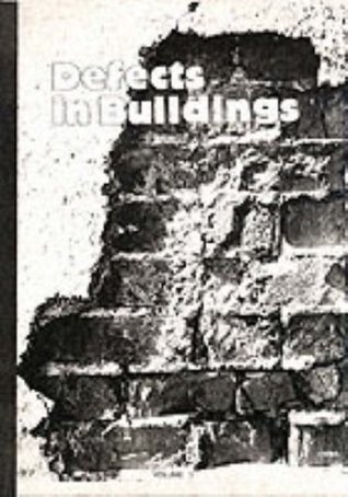 Defects in buildings by Property Services Agency Staff | Goodreads