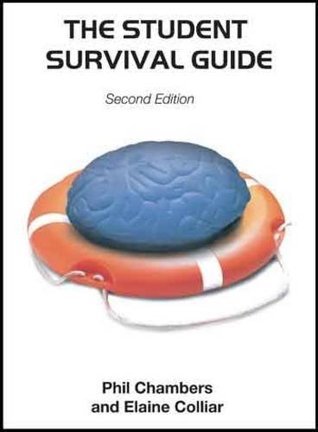 The Student Survival Guide by Phil Chambers | Goodreads