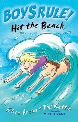 Hit the Beach (Boy's Rule!) by arena-felice-kettle-phil | Goodreads