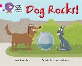 Dog Rocks! by June Crebbin | Goodreads