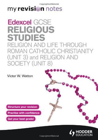 My Revision Notes: Edexcel GCSE Religious Studies Religion and Life ...