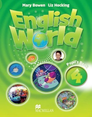 ENGLISH WORLD 4 Pb by M. Bowen | Goodreads