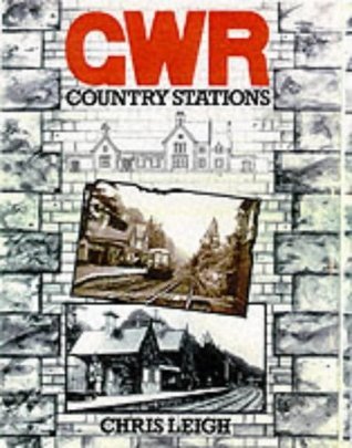 GWR country stations by Chris Leigh | Goodreads