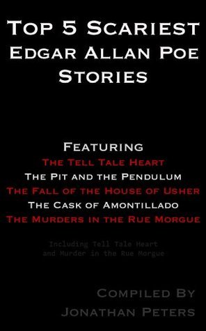 Top 5 Scary Edgar Allan Poe Stories by Edgar Allan Poe | Goodreads