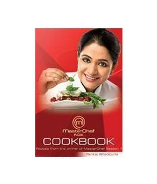 Masterchef India: Cookbook by Pankaj Bhadouria | Goodreads