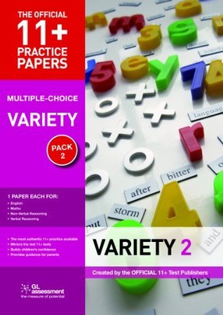 11+ Practice Papers, Variety Pack 2, Multiple Choice by G.L. Assessment ...