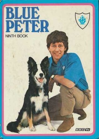 Blue Peter Book 9 by Biddy Baxter | Goodreads