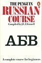 The Penguin Russian Course: A Complete Course for Beginners by John L.I ...