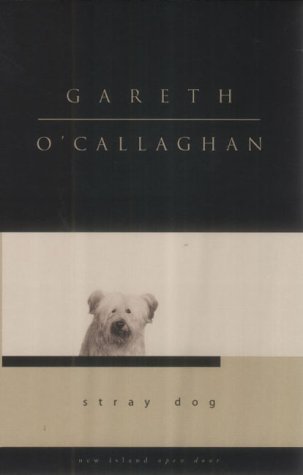 Stray Dog by Gareth O'Callaghan | Goodreads