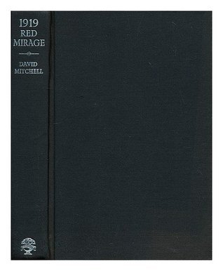 1919: Red mirage by David J. Mitchell | Goodreads