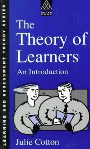 The Theory of Learners: An Introduction by Julie Cotton | Goodreads