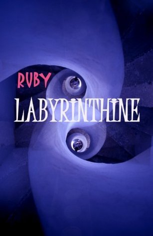Labyrinthine (Interior worlds Book 1) by Ruby Allure | Goodreads