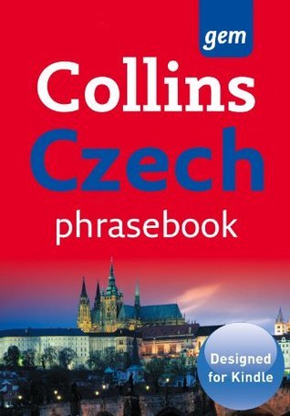 Collins Gem Czech Phrasebook and Dictionary by HarperCollins | Goodreads