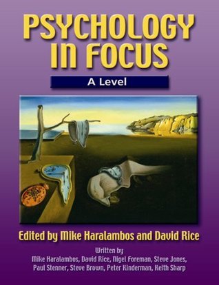 Psychology in Focus: A Level by mr-paul-stenner-mr-peter-kinderman-mr ...
