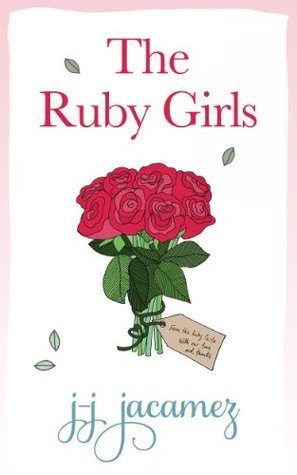 The Ruby Girls by J-J Jacamez | Goodreads