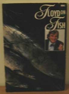 Floyd on Fish by Keith Floyd | Goodreads