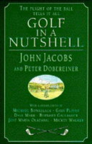 Golf in a Nutshell by John Jacobs | Goodreads