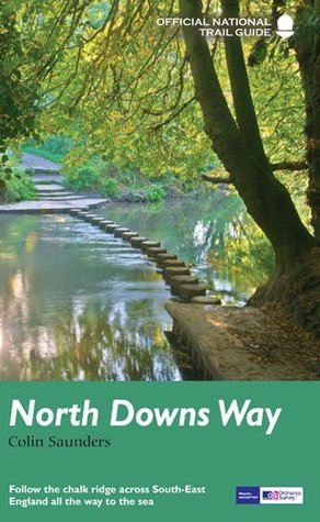 North Downs Way by Colin Saunders | Goodreads