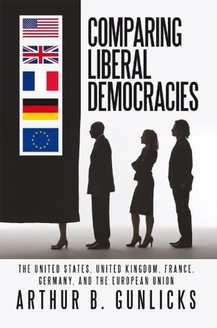 Comparing Liberal Democracies: The United States, United Kingdom ...