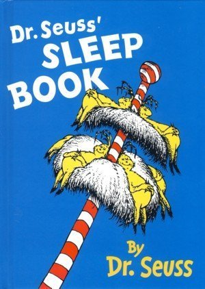 Dr. Seuss' Sleep Book by Dr. Seuss | Goodreads